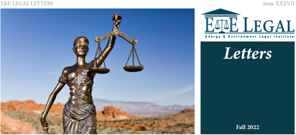 E&E Legal Letters Issue XXXVII: Fall 2022 - E&E Legal